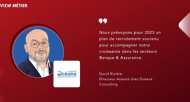 Article - Interview David Rivière, Directeur Associé chez Océane ...