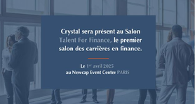 Article - Retrouvez Crystal le 1er avril au Talent For Finance 2025, le ...